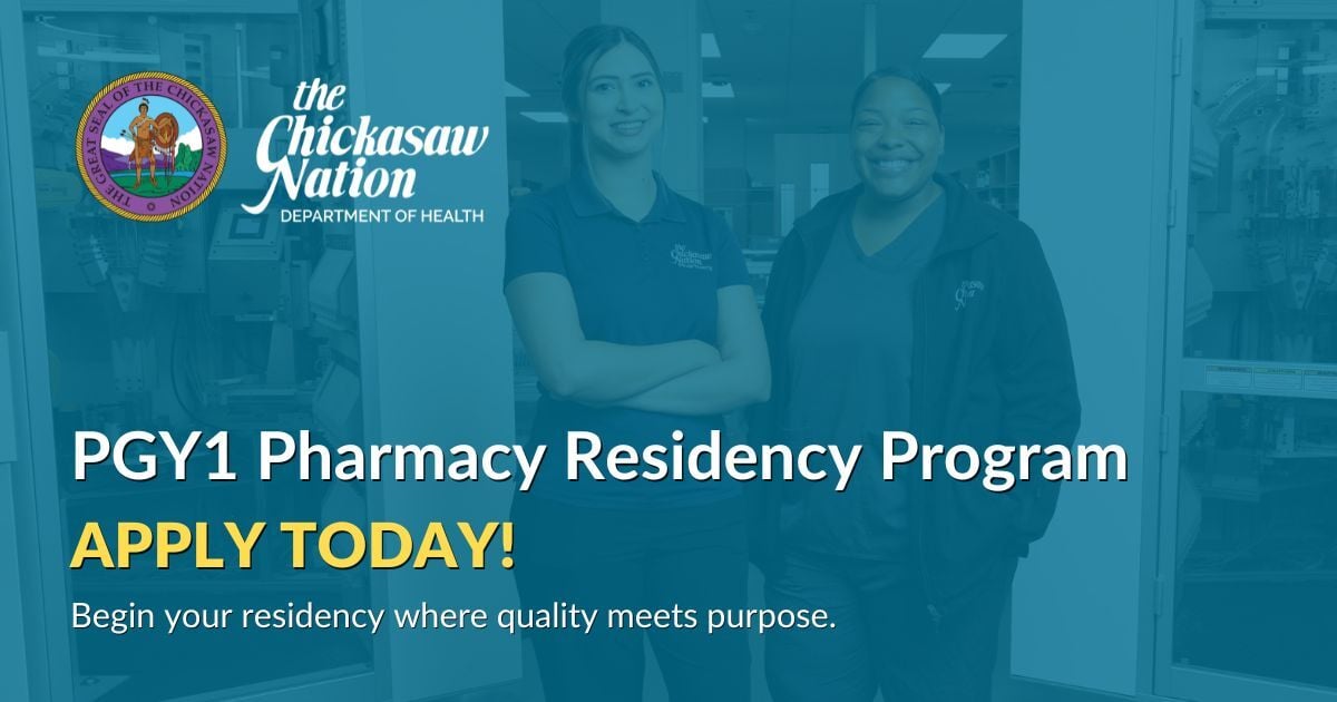 Chickasaw Nation Pharmacy Residency | ASHP-Accredited Program in OK